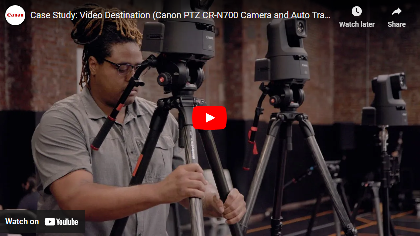 Canon CR-N700 PTZ Camera with Auto-Tracking Case Study – Videoguys