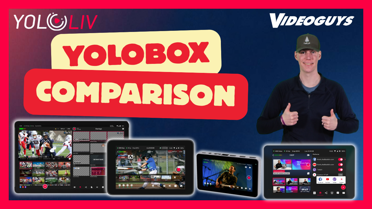 Which YoloLiv YoloBox is Right for Me? | YoloBox Buyer's Guide – Videoguys