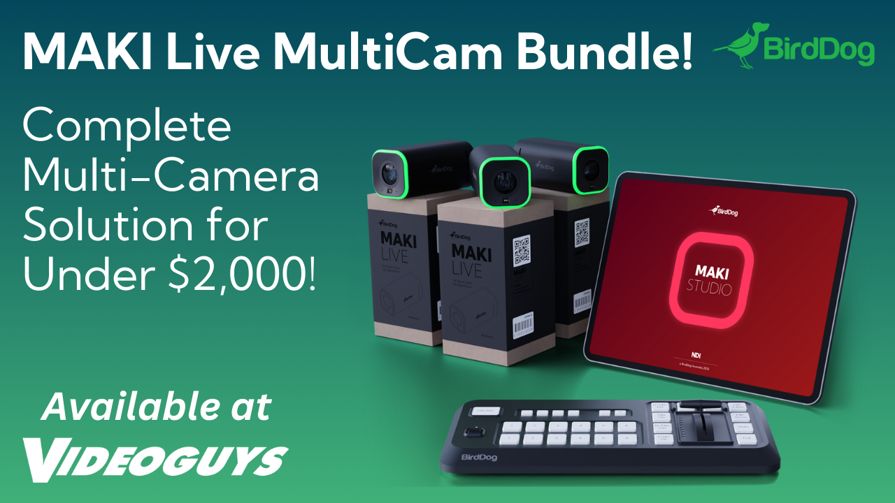 BirdDog MAKI Live is a Complete Multicamera Solution – Videoguys