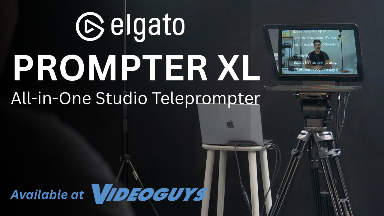 Elevate Your Studio with Elgato Prompter XL – Videoguys