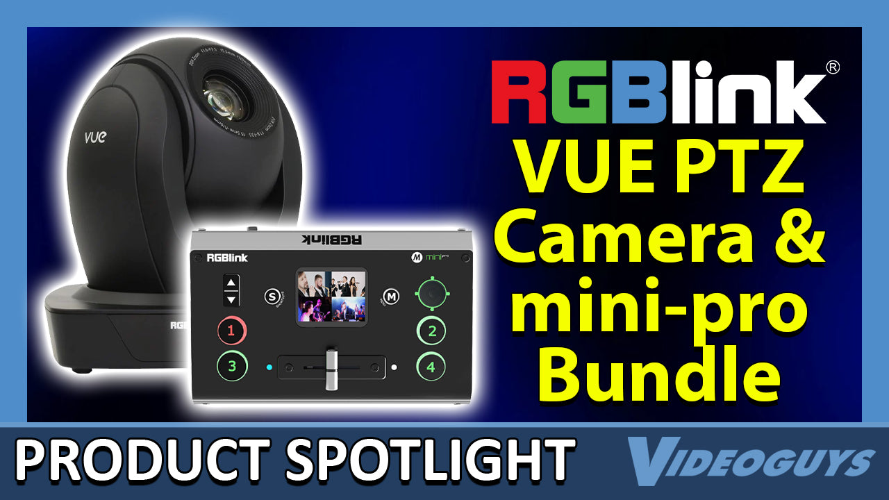 RGBlink VUE PTZ Camera and mini-pro Bundle – Videoguys