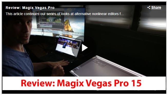 Magix VEGAS Pro 15 In-Depth Review – Videoguys
