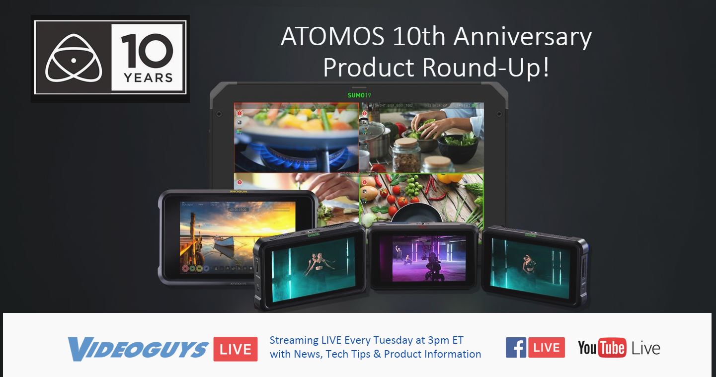 ATOMOS 10-Year Anniversary Product Round-Up! – Videoguys