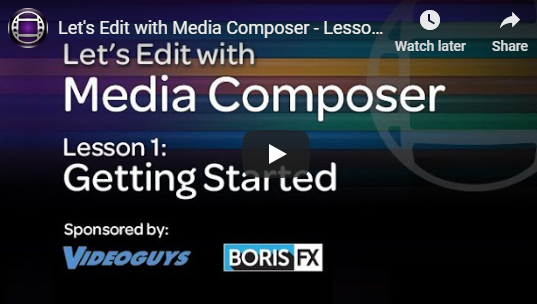 Getting Started with Media Composer – Videoguys