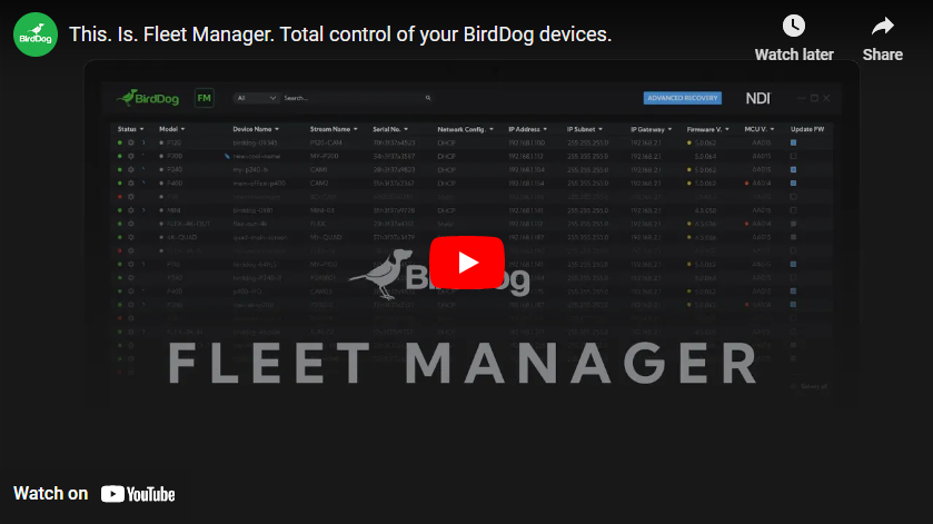 Fleet Manager Let's You Take Total Control of Your BirdDog Devices ...