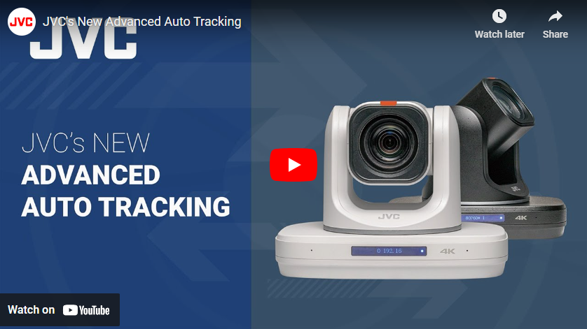 JVC PTZ Cameras Get New Powerful Advanced Auto Tracking – Videoguys