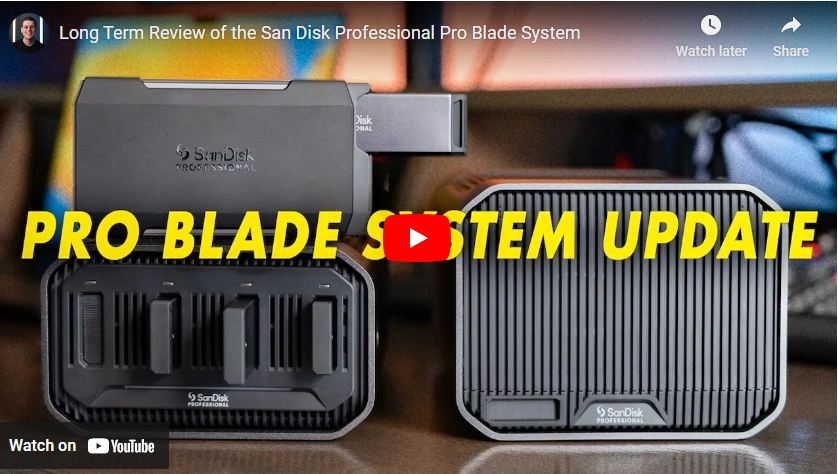 Long-Term Review: SanDisk Professional Pro Blade System - Unveiling Ve ...