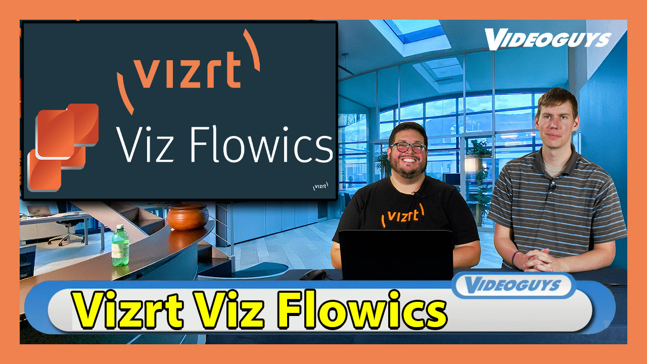 Introducing Vizrt Viz Flowics – Videoguys