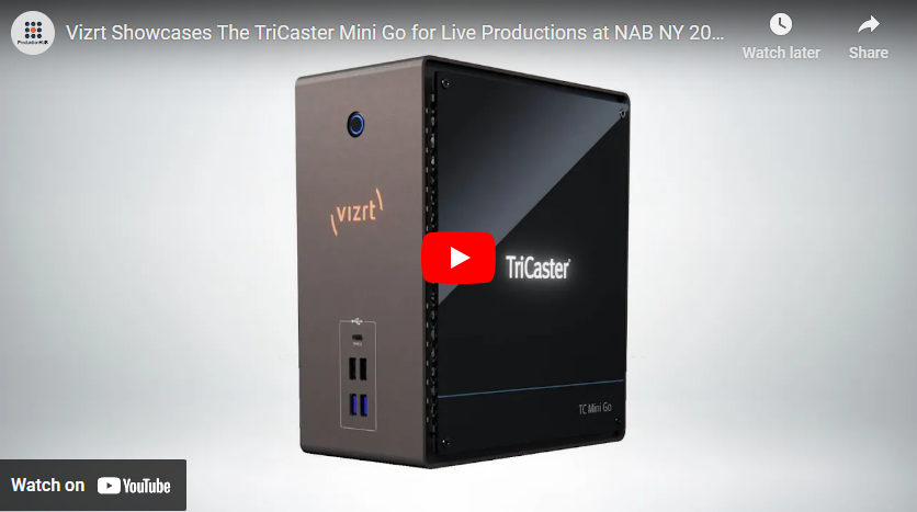 Vizrt TriCaster Mini Go for Under $5k! – Videoguys